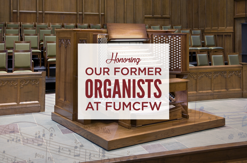 Honoring-Our-Former-Organists_HS | First United Methodist Church of ...